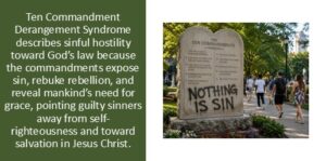 Ten Commandment Derangement Syndrome - BibleTruths
